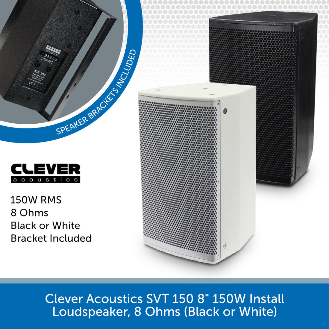 Clever Acoustics SVT 150 8" 150W Install Loudspeakers | Audio Volt